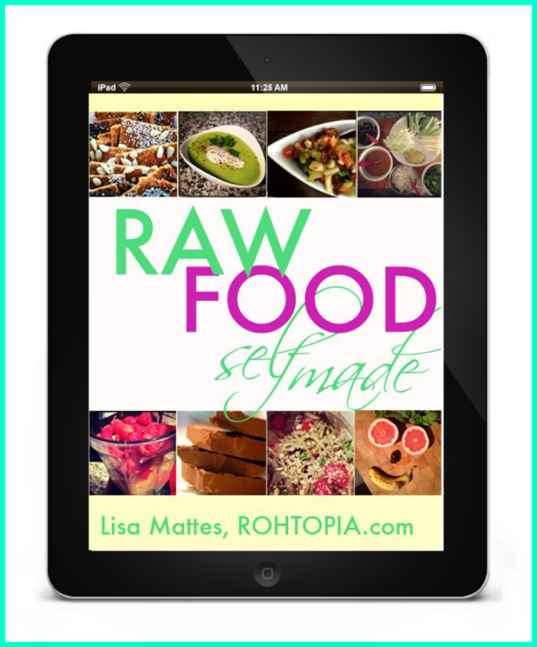 Book: Raw Food Self Made | ROHTOPIA | Ganzheitliches Wohlfühlen